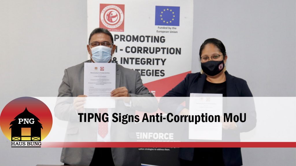 TIPNG SIGNS ANTI-CORRUPTION MOU WITH PSC : PNG Haus Bung