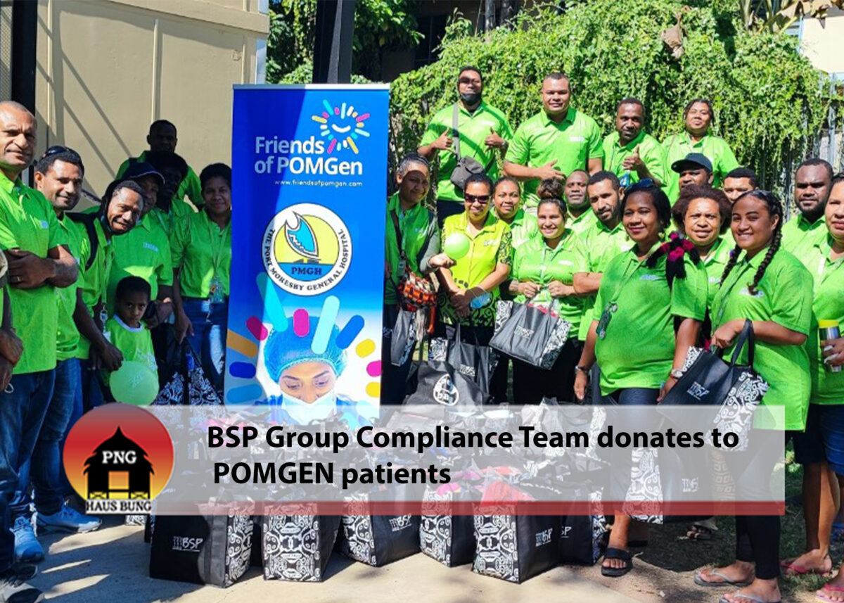 BSP SUPPORTS POMGEN PEDIATRIC WARD : PNG Haus Bung